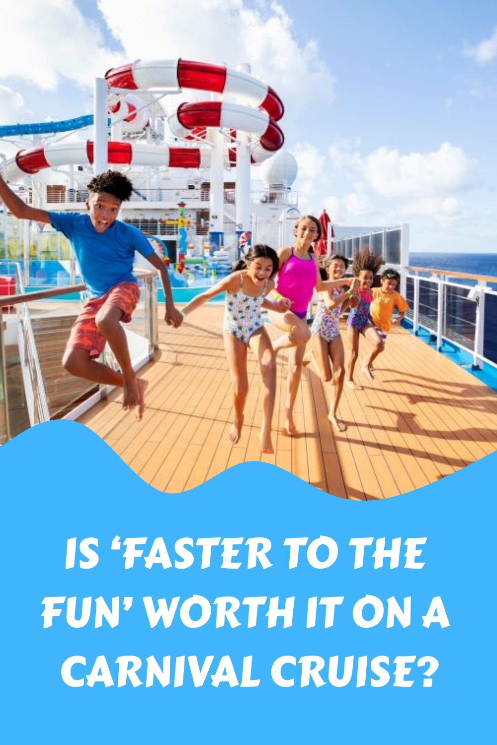 Carnival Cruises 'Faster to the Fun' – Worth It or Not?