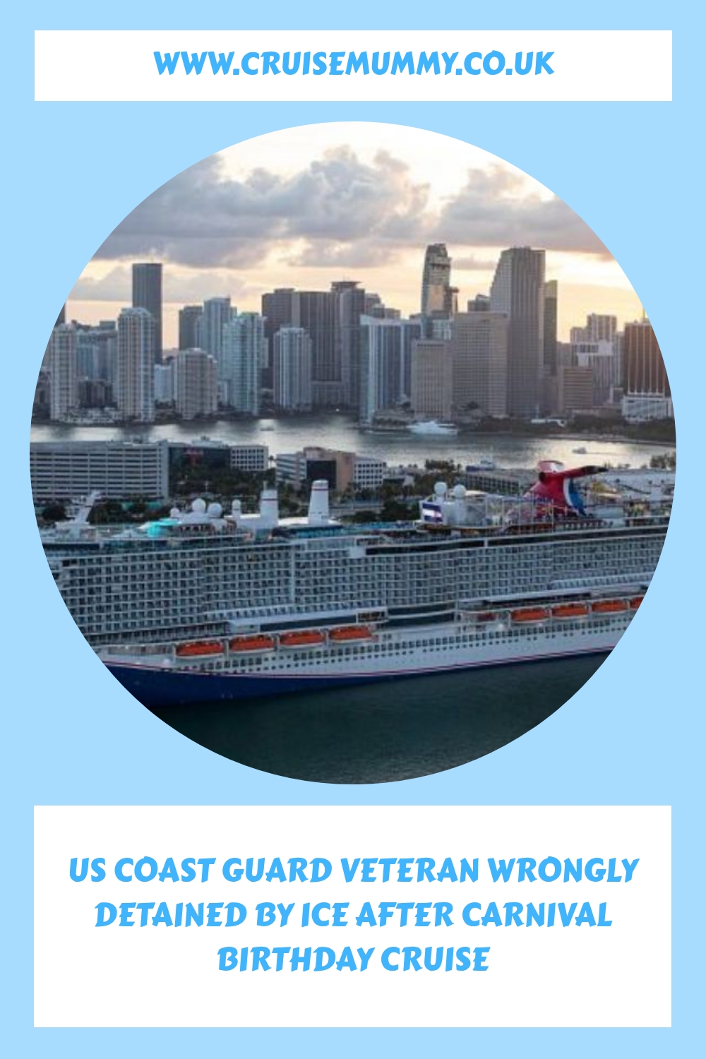 US Coast Guard Veteran Wrongly Detained By ICE After Carnival Birthday ...